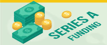 What is Series A Funding, Series B Funding and More - The Ultimate Guide